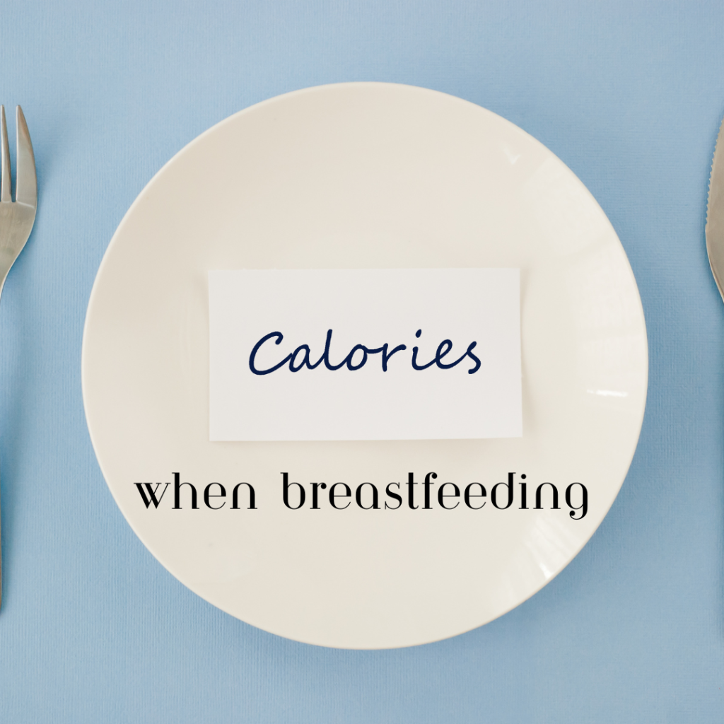 Understanding Your Calorie Intake for Breastfeeding - Los Angeles Birth ...
